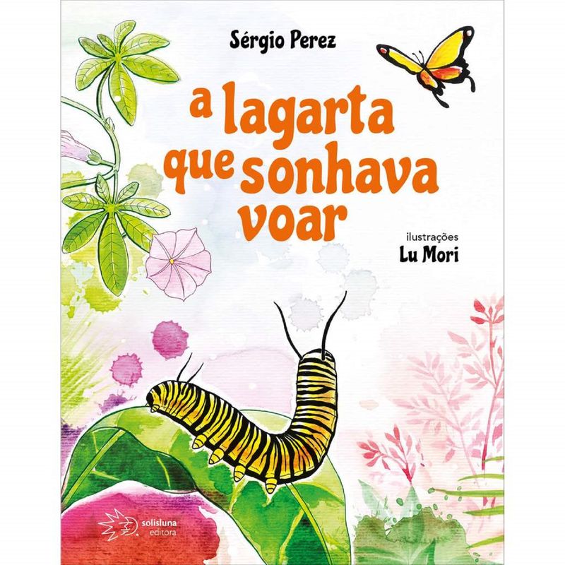 Livro lagarta que sonhava voar, A - Ri Happy
