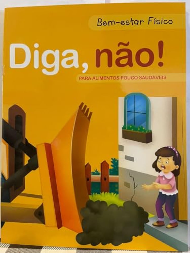 Diga Não! - Bem-Estar Físico - Ri Happy