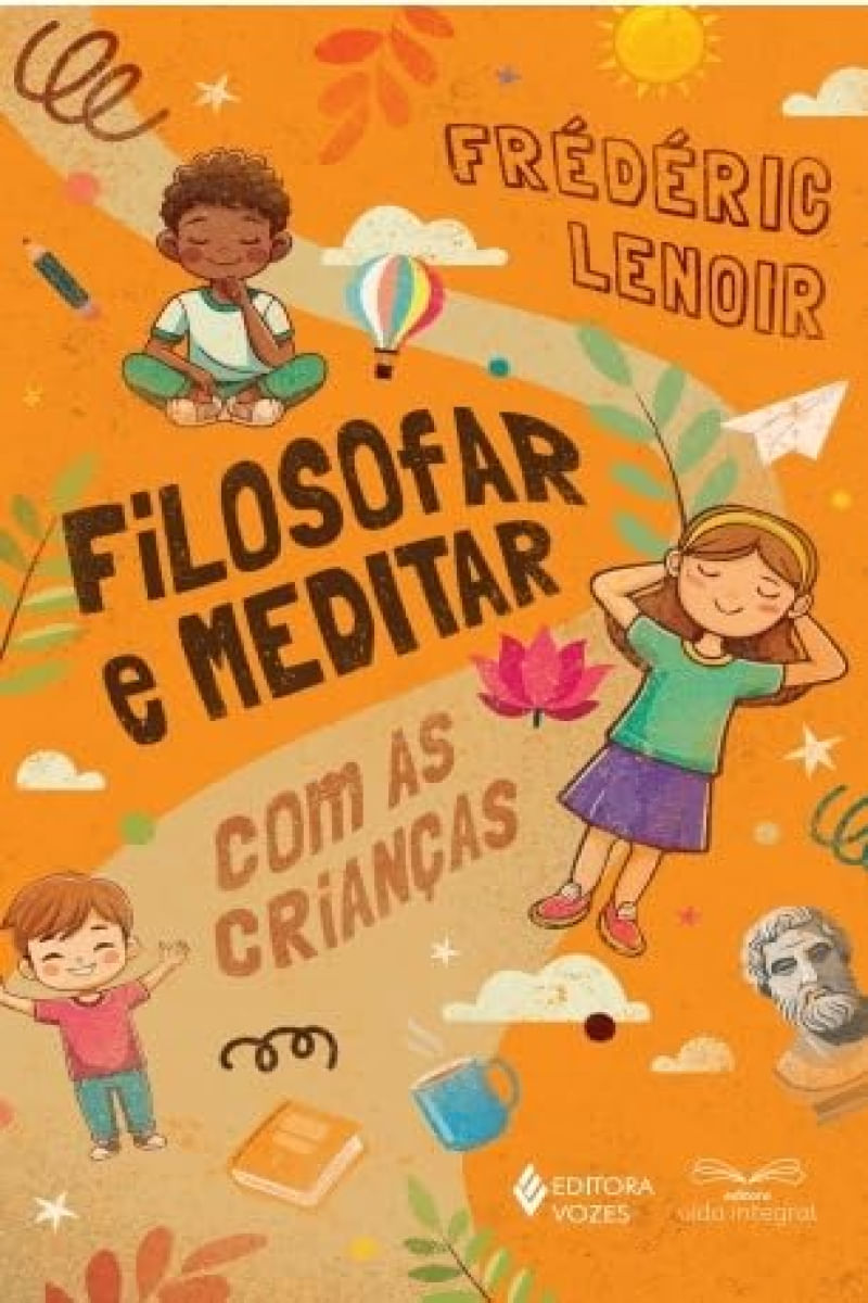 Filosofar e meditar com as crianças - Ri Happy