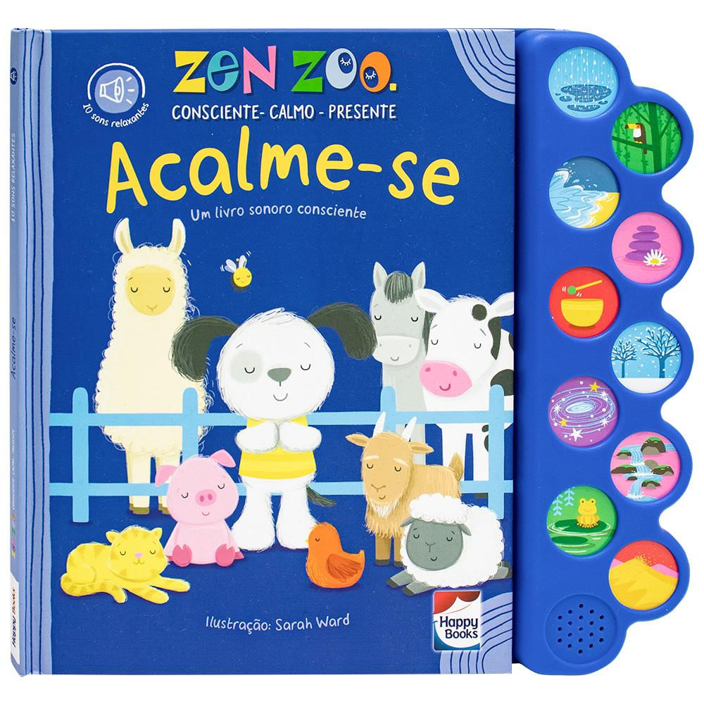 Zen Zoo - Acalme-Se - Um Livro Sonoro Consciente